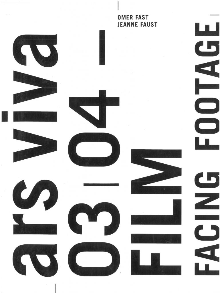 Nicolaus Schafhausen — Ars Viva 03/04. Film: Jeanne Faust and Omar Fast ...